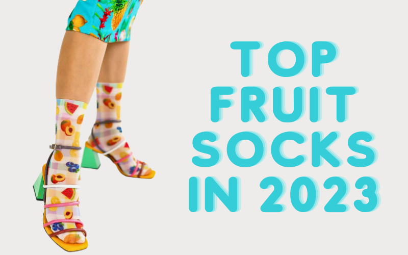 3 TOP FRUIT SOCKS TO OWN IN 2023 – best colorful socks